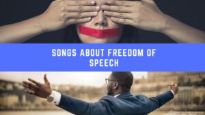19 Songs About Freedom of Speech - Musical Mum