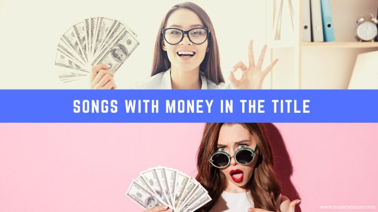 20 Songs With Money in the Title - Musical Mum