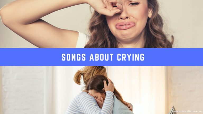 20 Songs About Crying - Musical Mum