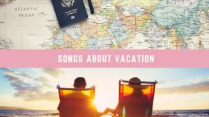 20 Songs About Vacation - Musical Mum