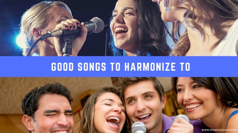 20 Good Songs to Harmonize To - Musical Mum