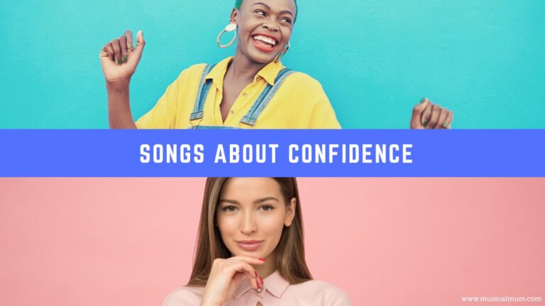 20 Songs About Confidence - Musical Mum