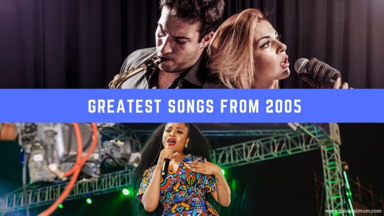 20 of the Greatest Songs From 2005 - Musical Mum