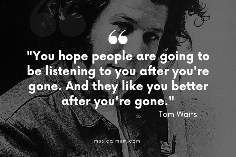 The 10 Best Tom Waits Quotes - Musical Mum