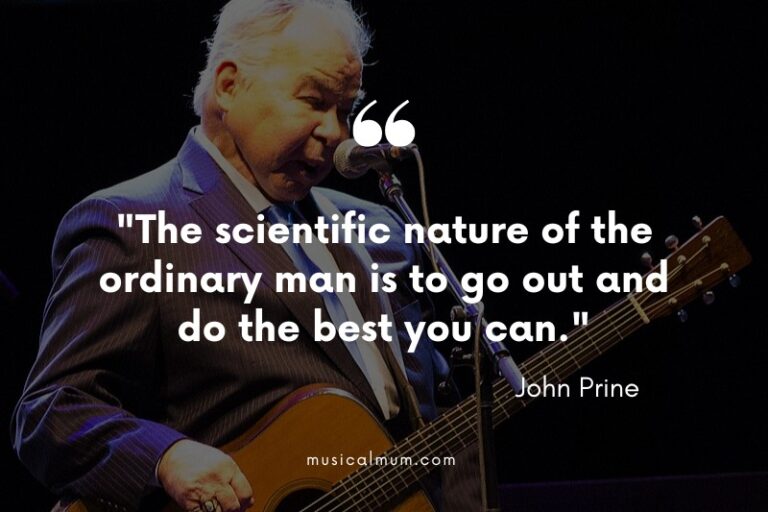 The 10 Best John Prine Quotes - Musical Mum