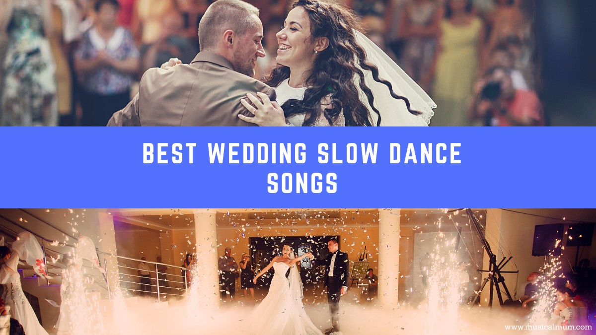 20 Best Wedding Slow Dance Songs Musical Mum 20 Best Wedding Slow Dance Songs Musical Mum