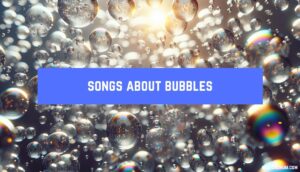 20 Songs About Bubbles - Musical Mum