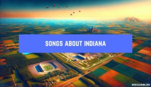 16 Songs About Indiana - Musical Mum