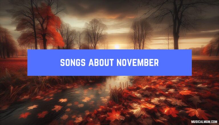 19 Songs About November - Musical Mum