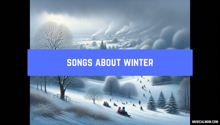 18 Songs About Winter - Musical Mum