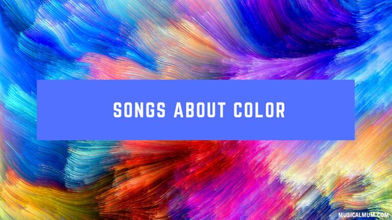 20 Songs About Color - Musical Mum