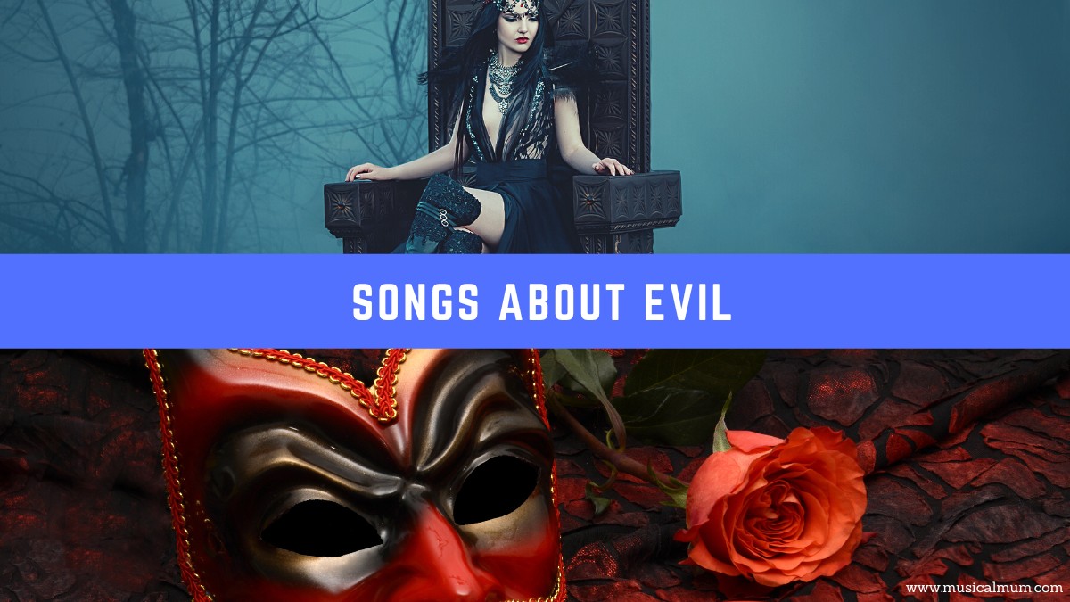 20 Songs About Evil - Musical Mum