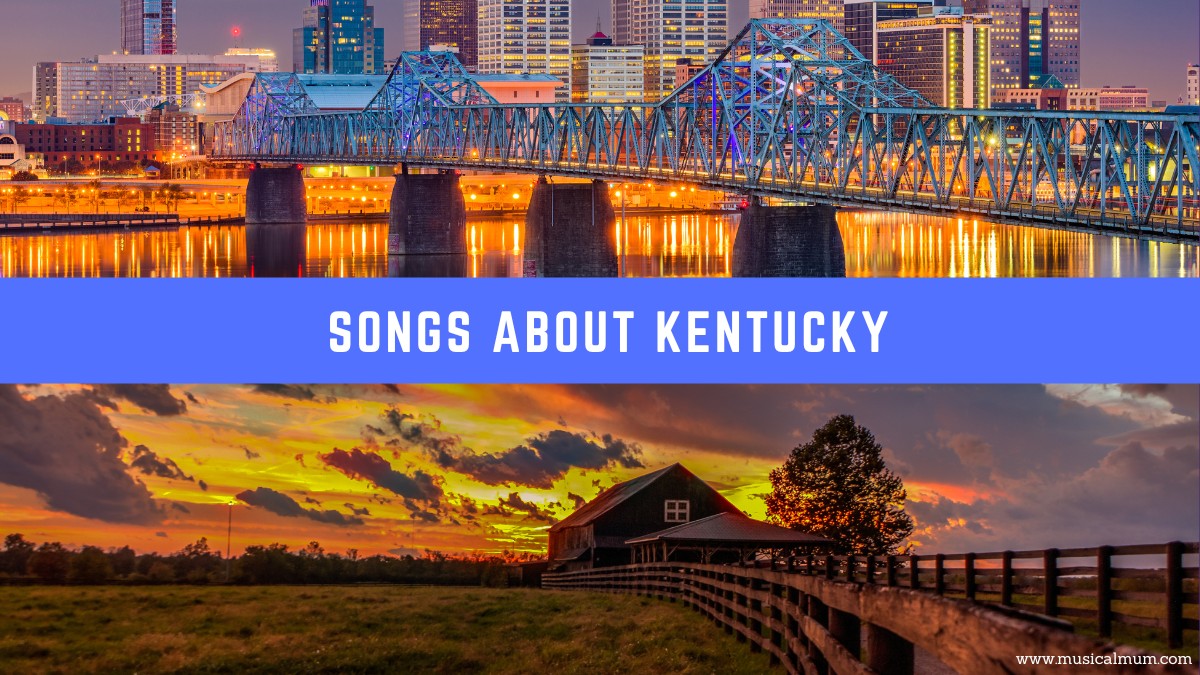 20 Songs About Kentucky - Musical Mum
