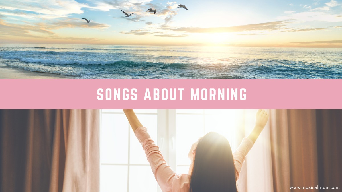 20 Songs About Morning Musical Mum 20-songs-about-morning-musical-mum